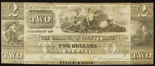 ME $2 CALAIS Maine The Washington County Bank May 1, 1839 Haxby ME-250 ...