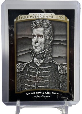 2017 Upper Deck Goodwin Champions Black & White Andrew Jackson Card ...