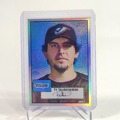 2006 Topps '52 - Chrome Rookie Cards Ty Taubenheim #TCRC24 Refractor ...