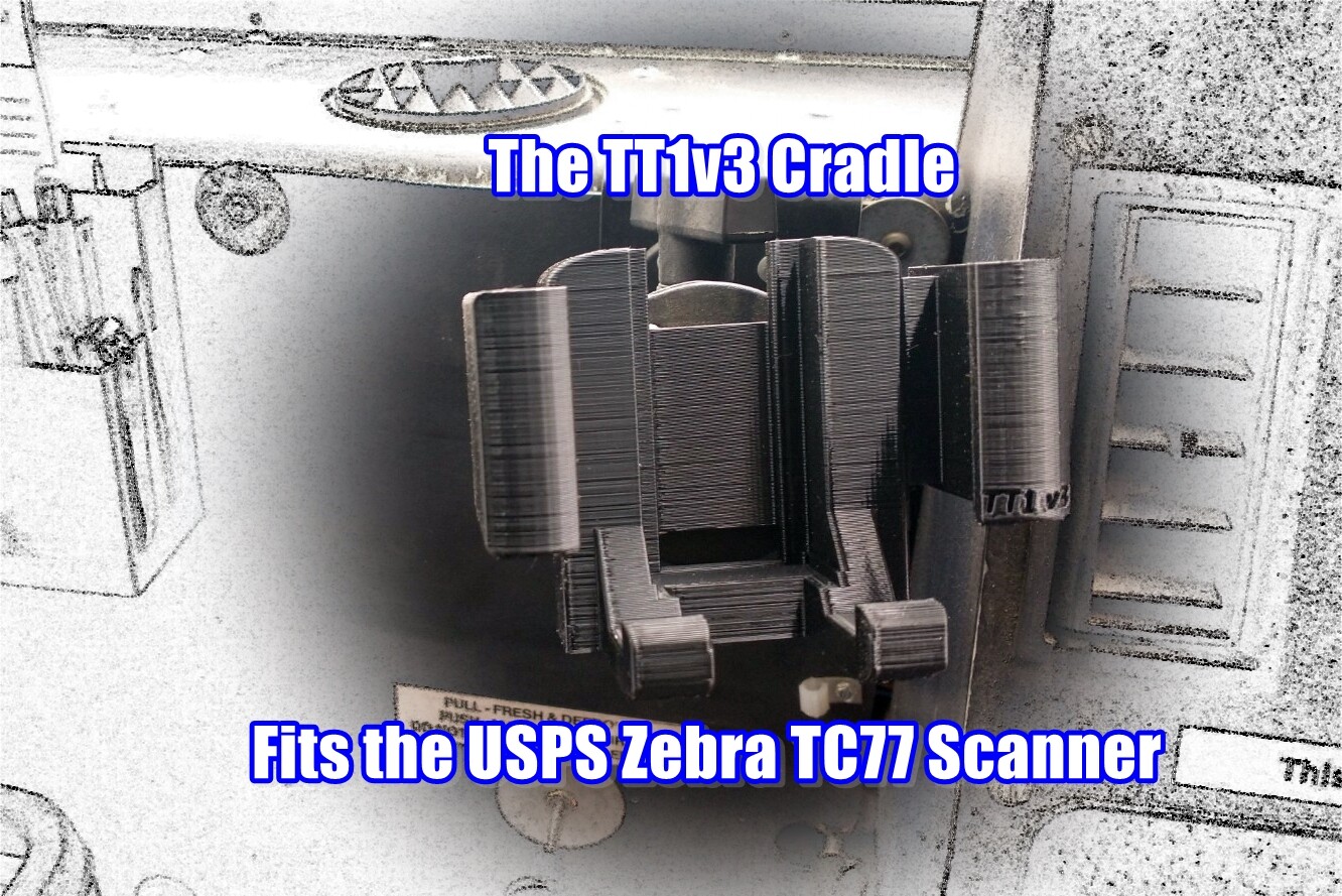 USPS LLV Scanner (Zebra TC77) Holder/Cradle 3D Printed For RAM Ball ...
