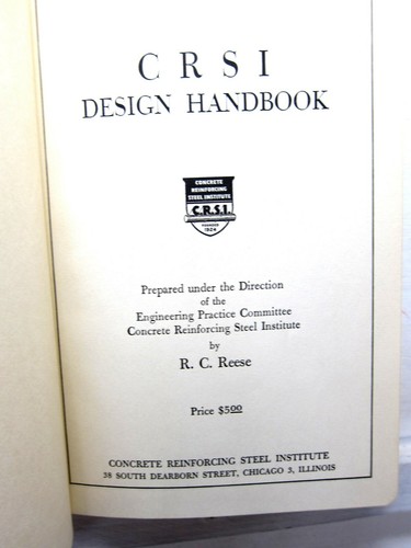 CRSI Design Handbook, 1st edit., 1952, Concrete Reinforcing Steel ...