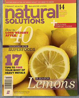 Natural Solutions Magazine March 2014 Issue 61 In Season: Lemons | eBay