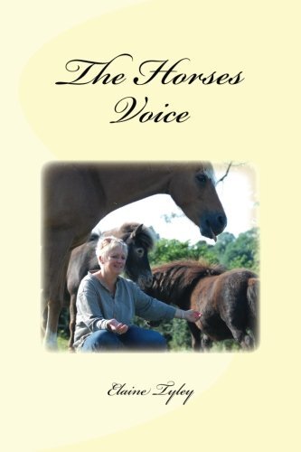The Horses Voice By Mrs Elaine M Tyley 9781495442032| eBay