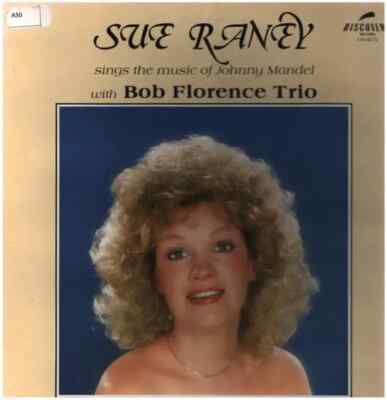 Sue Raney With The Bob Florence Trio Sings The Music Of Johnny Mandel ...