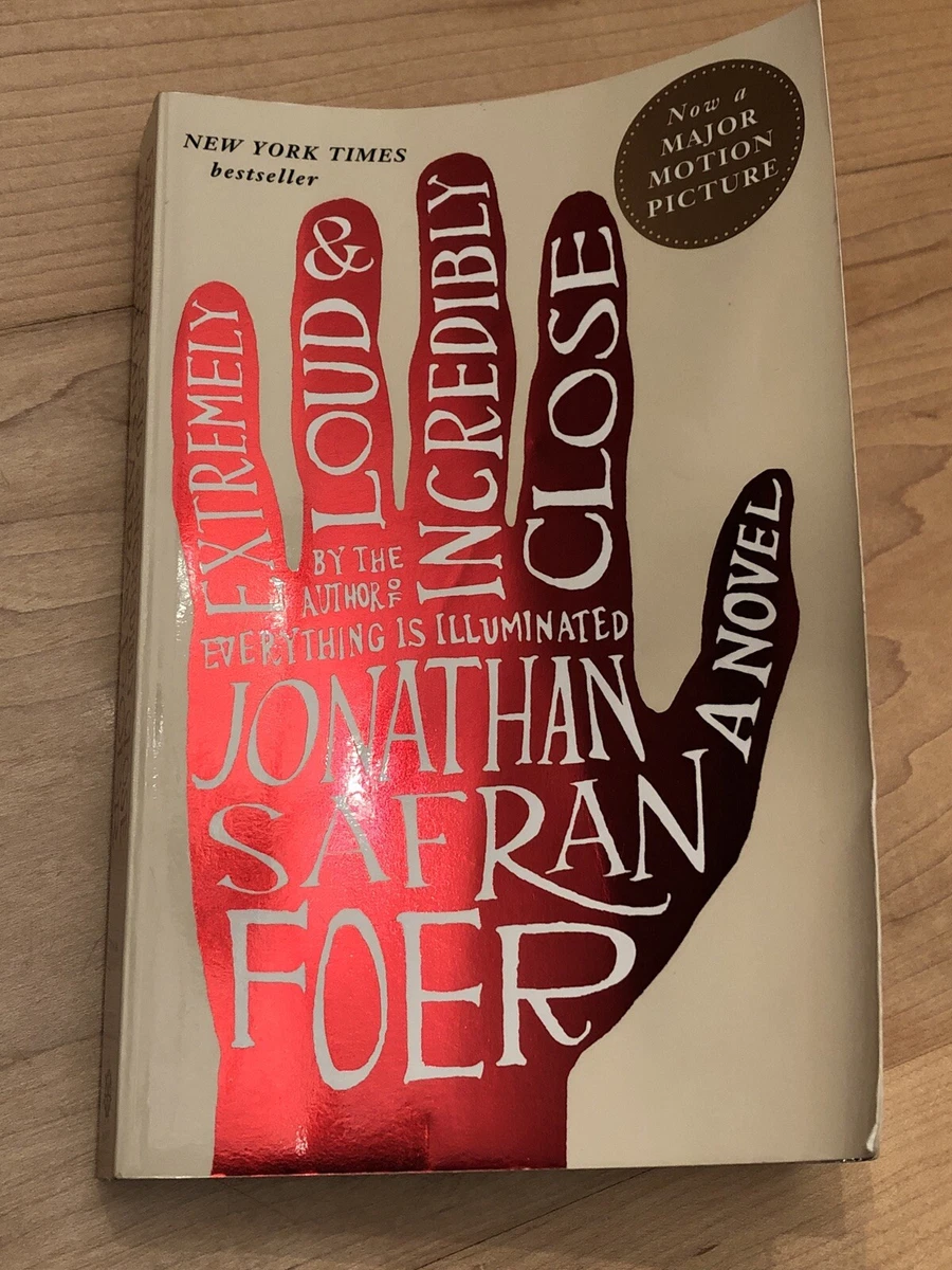 Jonathan Safran Foer Extremely Loud And Incredibly Close