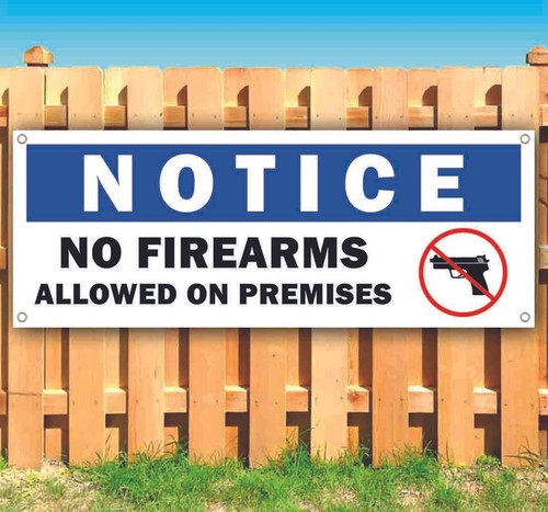 NO FIREARMS Banner Advertising Vinyl Flag Sign Many Sizes GUNS AMMOS ...
