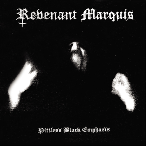 Revenant Marquis Pitiless Black Emphasis (CD) Album 5902693143499 | eBay