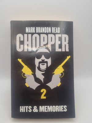 Chopper Read Book 2 Hits & Memories Australian Criminal Underworld ...
