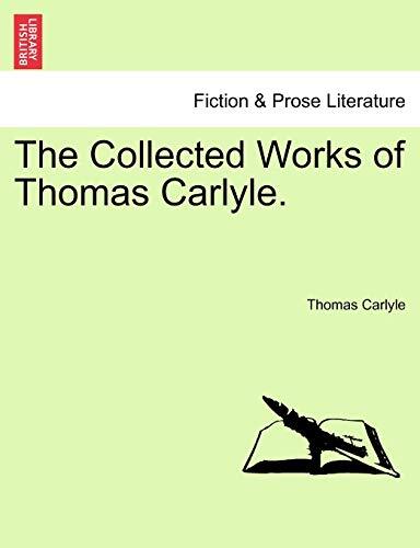 The Collected Works of Thomas Carlyle. 9781241122041| eBay