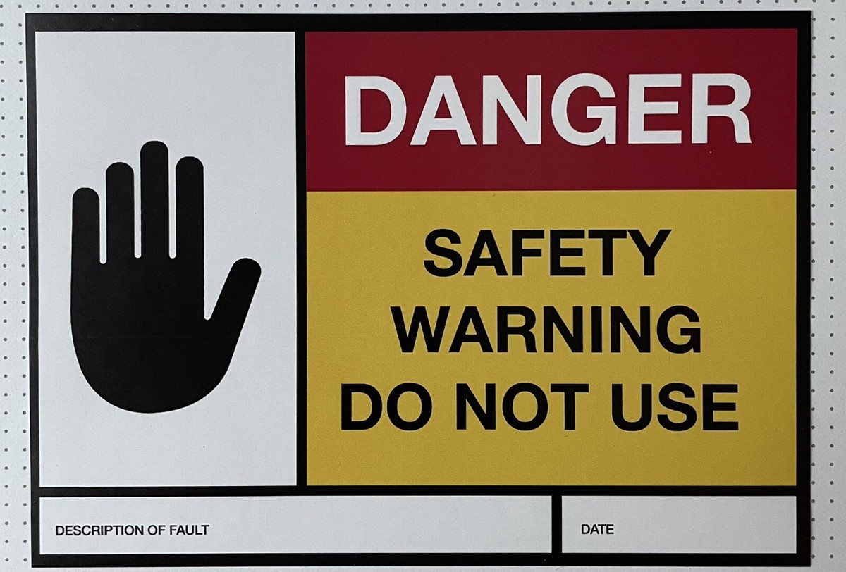 Unsafe Do Not Use Stickers