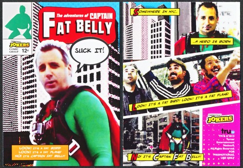 IMPRACTICAL JOKERS - Joe Gatto - The Adventures Of Captain Fat Belly ...