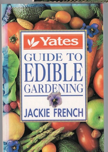 GARDENING ,YATES GUIDE TO EDIBLE GARDENING by JACKIE FRENCH | eBay