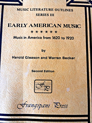 Early American Music : Music in America from 1620 to 1920 by Harold ...