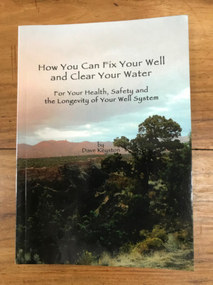 **[How You Can Fix Your Well & Clear Your Water, David Keyston, NEW ...