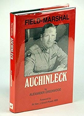 Field Marshal Auchinleck Hardcover Alexander Greenwood | eBay Australia