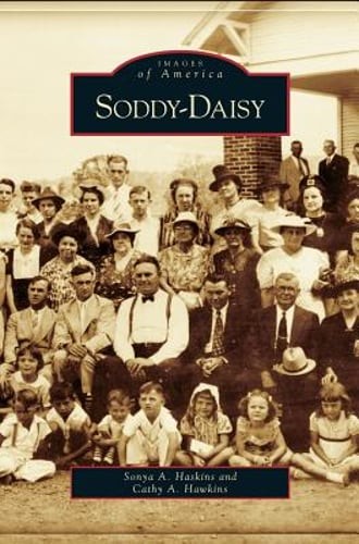 Soddy-Daisy by Sonya A Haskins: New 9781531625696| eBay