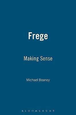 Frege: Making Sense by Michael Beaney (Paperback, 1996) for sale online ...