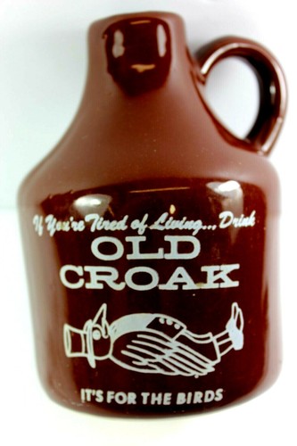 Vintage OLD CROAK Pottery Crock Jug " If You're Tired of Living ...