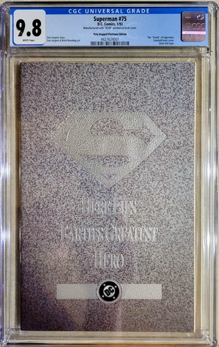 Superman 75 PLATINUM CGC 9.8 Dan Jurgens 1st Print Doomsday 1993 *RARE ...
