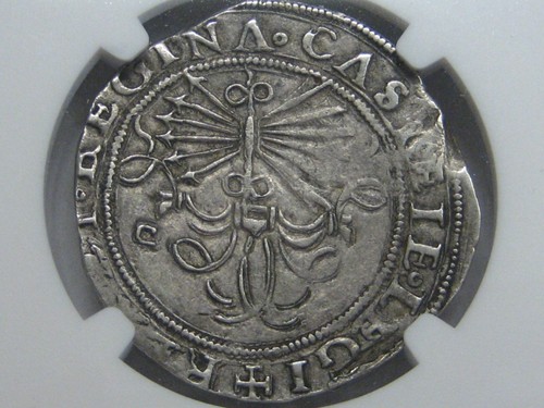 (1497-1504) SEVILLA 4 REAL COB NGC AU53 CATHOLIC KINGS SILVER COLONIAL ...