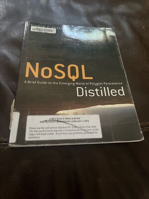NoSQL Distilled : A Brief Guide to the Emerging World of Polyglot ...