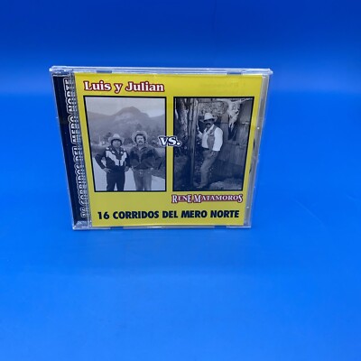 Luis y Julian vs Rene Matamoros 16 Corridos del Mero Norte Cd Rare | eBay