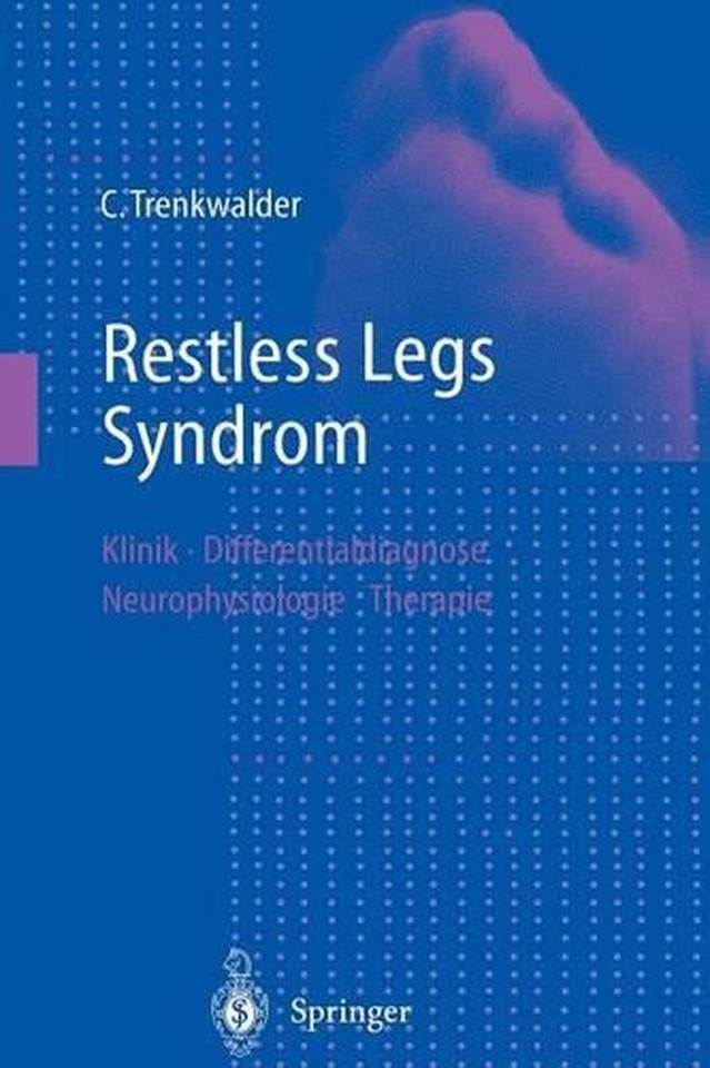 Restless Legs Syndrom: Klinik, Differentialdiagnose, Neurophysiologie ...