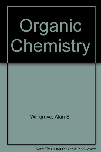 ORGANIC CHEMISTRY By Alan S. Wingrove & Robert L. Caret - Hardcover ...