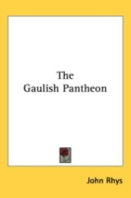 Gaulish Pantheon by John Rhys (2007, Hardcover) for sale online | eBay