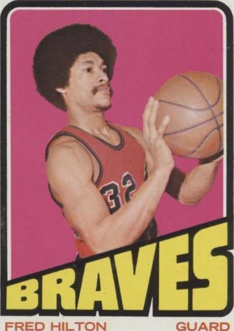 1972-73 Topps - Fred Hilton #23 for sale | eBay