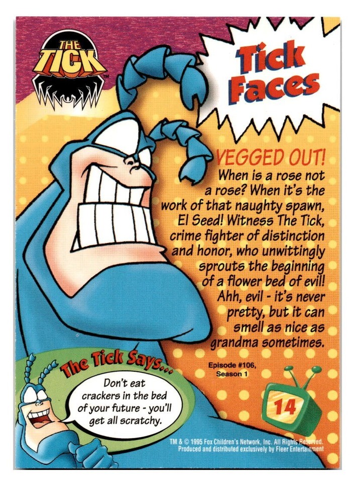 Fox Kids Network 1995 Fleer #14 The Tick Vegged Out | eBay