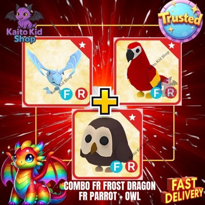 🐉🦜 Combo FR Frost Dragon / FR Owl / FR Parrot – Adopt From Me | Fast ...