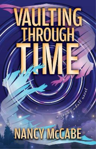 Nancy McCabe Vaulting Through Time (Relié) | eBay