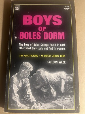 BOYS OF BOLES DORM 1968 ECHELON IMPACT 239 PULP NOVEL GAY INTEREST | eBay