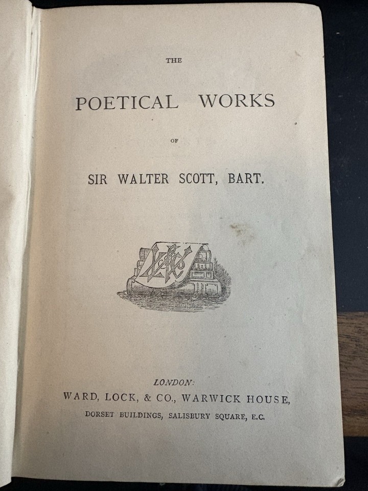The Poetical Works of Sir Walter Scott, Bart (Ward Lock No Date) HB ...
