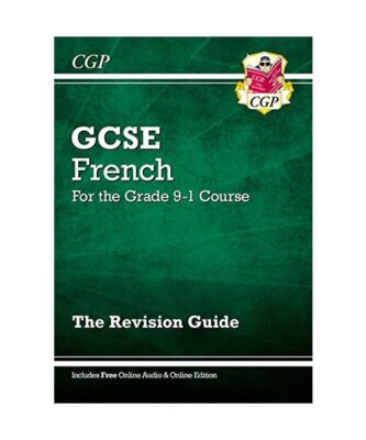 GCSE French Revision Guide - for the Grade 9-1 Course (with Online ...