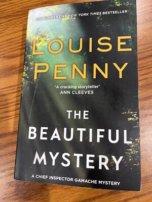 The Beautiful Mystery A Chief Inspector Gamache Novel paperback by ...