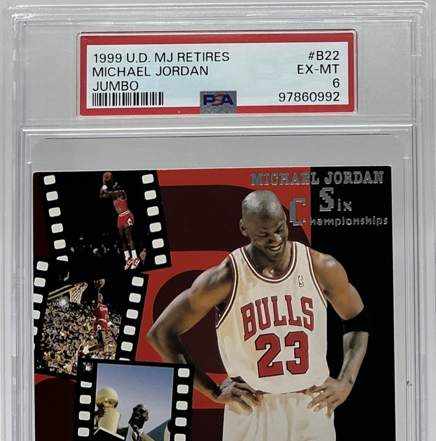 Michael Jordan PSA 6 - 1999 Upper Deck ‘MJ Retires’ Jumbo “6 NBA Finals ...