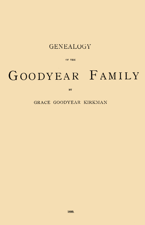 Genealogy of the Goodyear Family | eBay