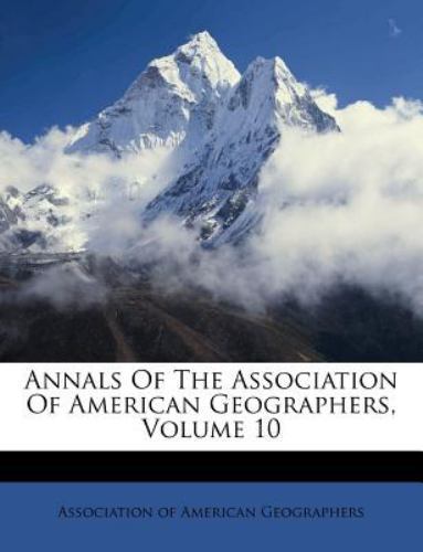 Annals of the Association of American Geographers by Association Of ...