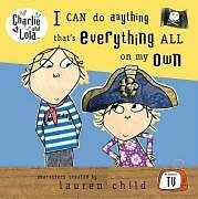 I Can Do Anything That's Everything All on My Own (Charlie & Lol | eBay