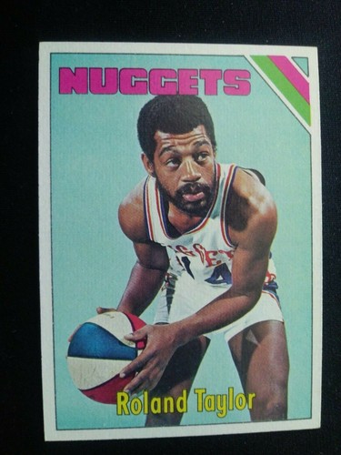 1975-76 Topps Basketball Card # 268 Roland Taylor - Denver Nuggets | eBay