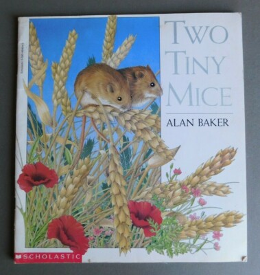 Two Tiny Mice - by Alan Baker - 1993 Scholastic animals | eBay