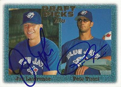 Joe Lawrence Pete Tucci Toronto Blue Jays 1997 Topps Signed Card | eBay