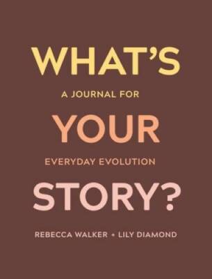 What's Your Story?: A Journal for Everyday Evolution - Paperback - GOOD 9781683643609| eBay