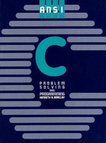 Ansi C:Problem Solving Programming by Barclay, Kenneth Paperback / softback The 9780130373267| eBay