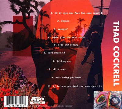 THAD COCKRELL IF IN CASE YOU FEEL THE SAME NEW CD 880882381226| eBay