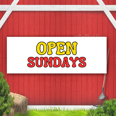 Open Sundays Indoor Outdoor Vinyl Banner Design | eBay