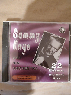 Sammy Kaye & His Orchestra, 22 Original Big Band Hits, 1941 to 1944 ...