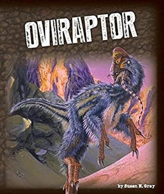 Oviraptor Picture Book Susan H. Gray 9781631439810| eBay